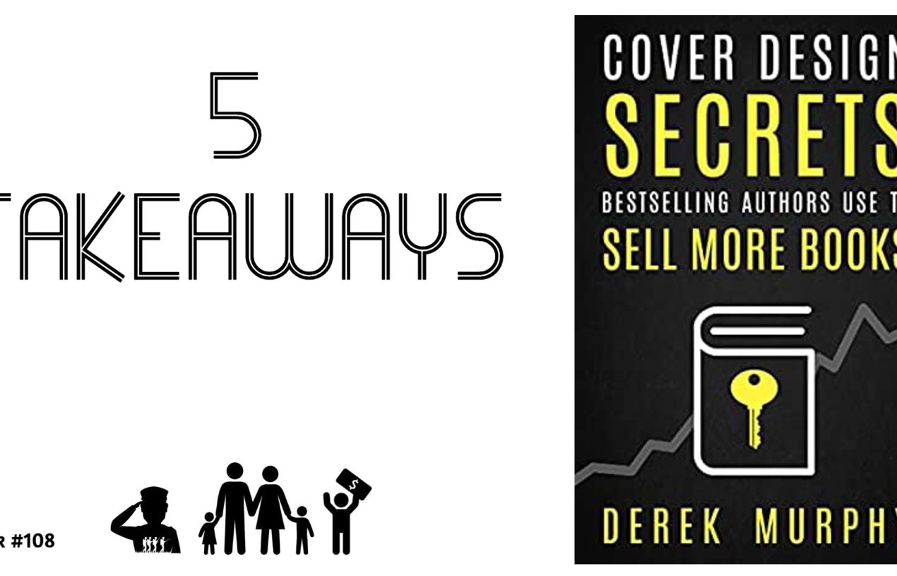 5 Takeaways from “Book Cover Design Secrets” – Military Family Investing