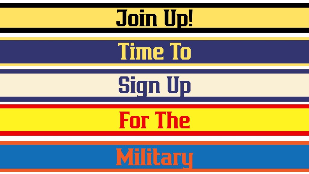 Join Up! Time to Sign Up for the Military – Military Family Investing