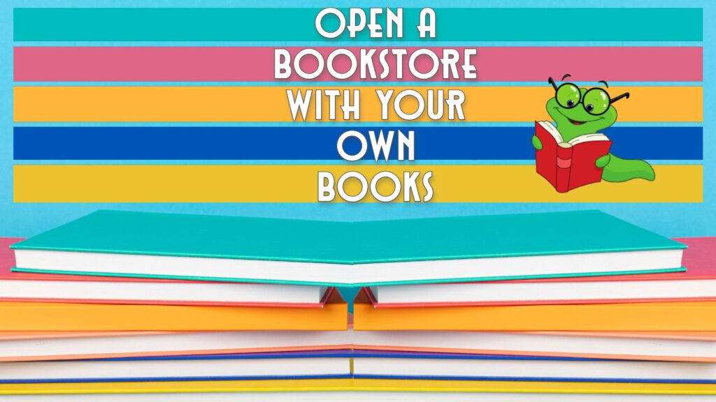 Open a Bookstore with Your Own Books – Military Family Investing