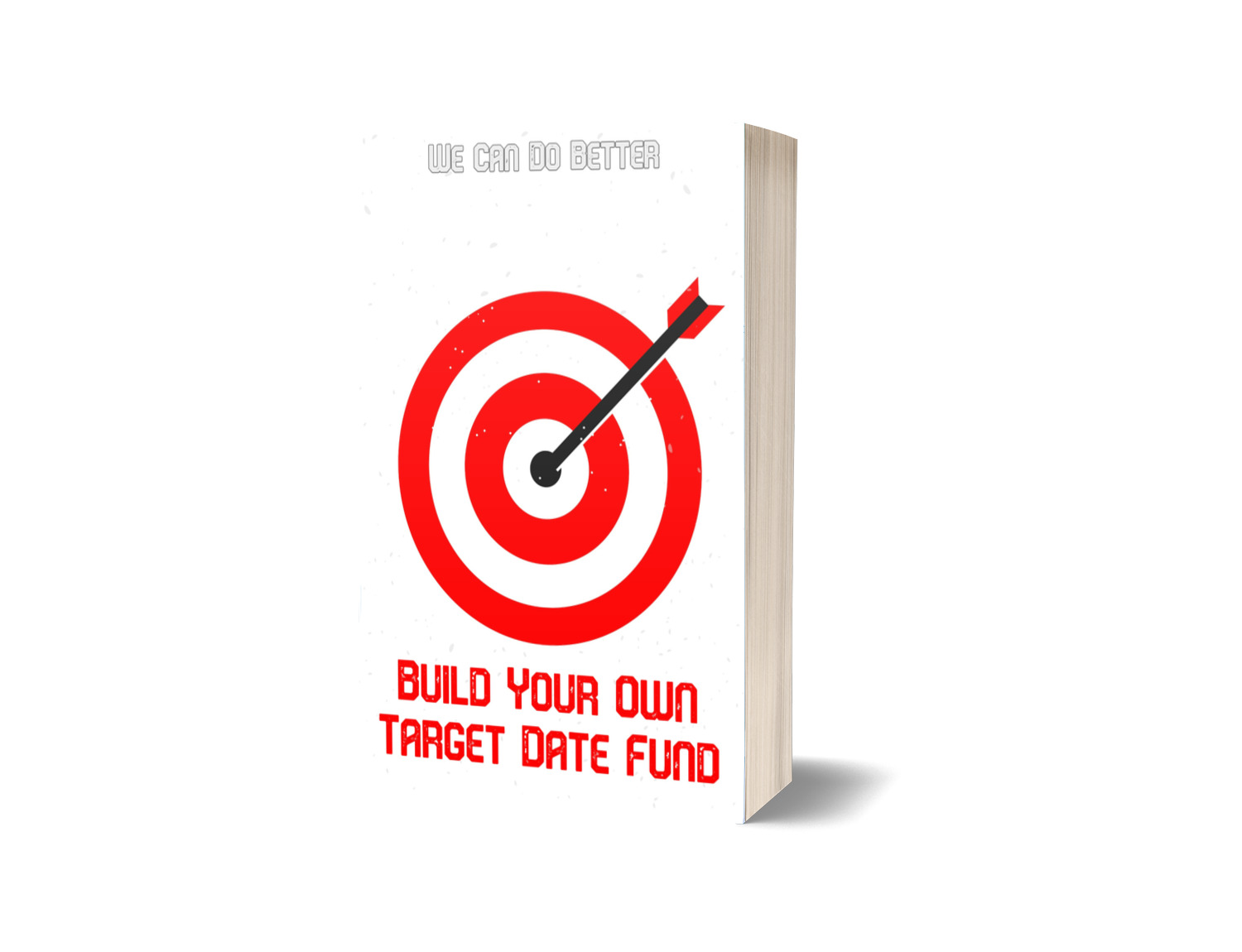 Book- Build Your Own Target Date Fund – Military Family Investing