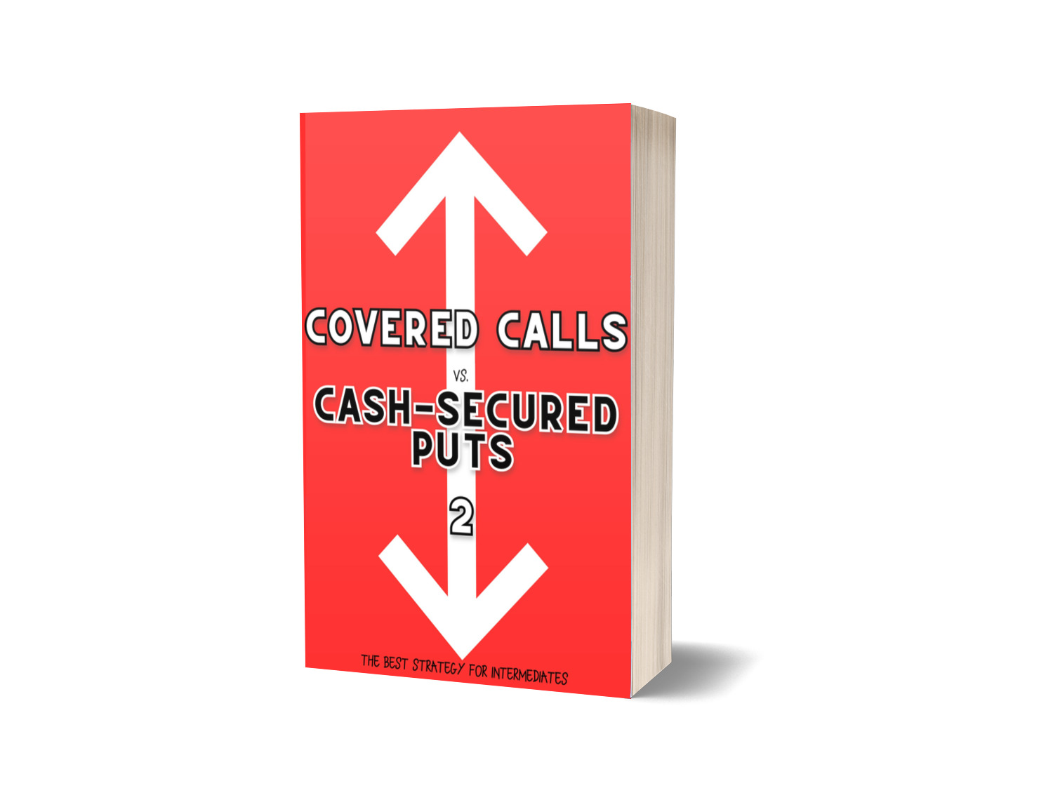 Book- Covered Calls vs. Cash-Secured Puts 2 – Military Family Investing